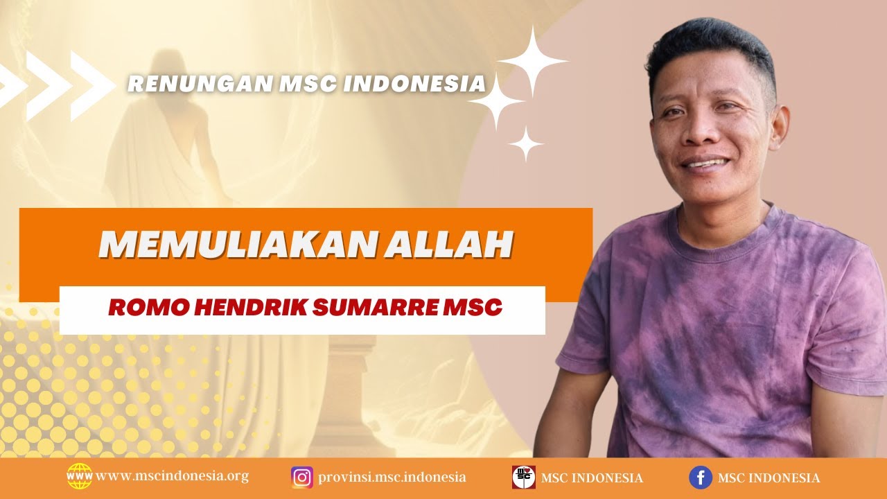 MEMULIAKAN ALLAH | RENUNGAN MSC INDONESIA - YouTube
