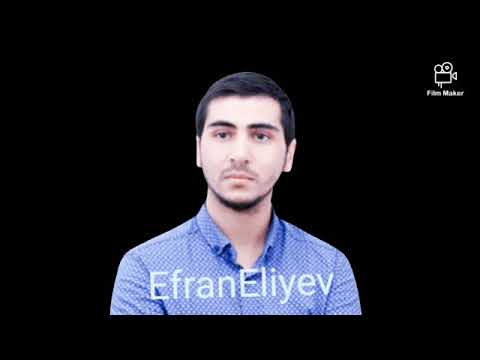 Efran Eliyev Cənab leytenant Qarabaga aid yeni sözleri