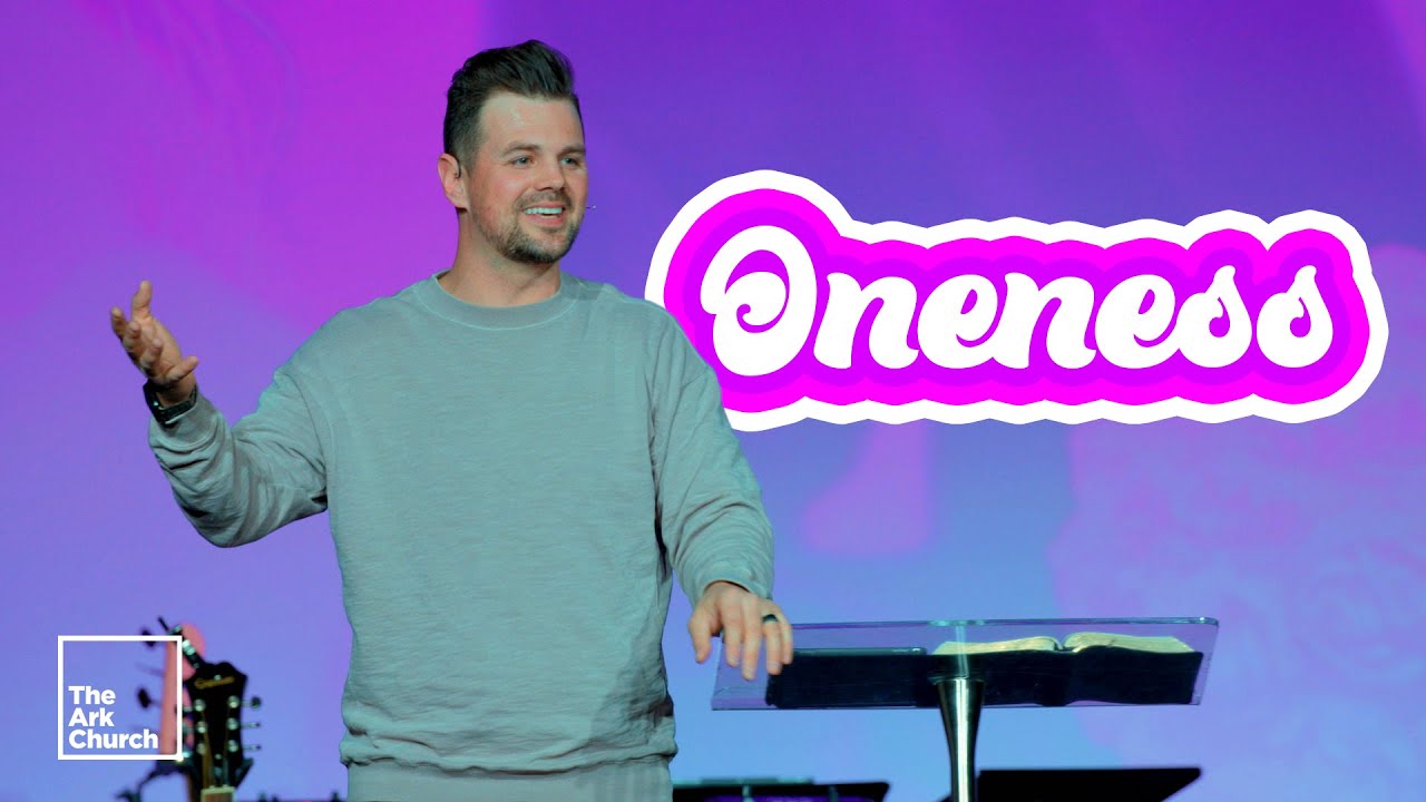 ONENESS | Pastor Luke Cunningham - YouTube