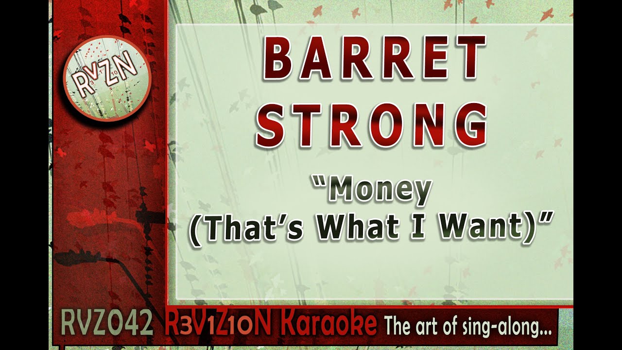 BARRET STRONG "Money (That's What I Want)" Karaoke Instrumental Lyrics ...