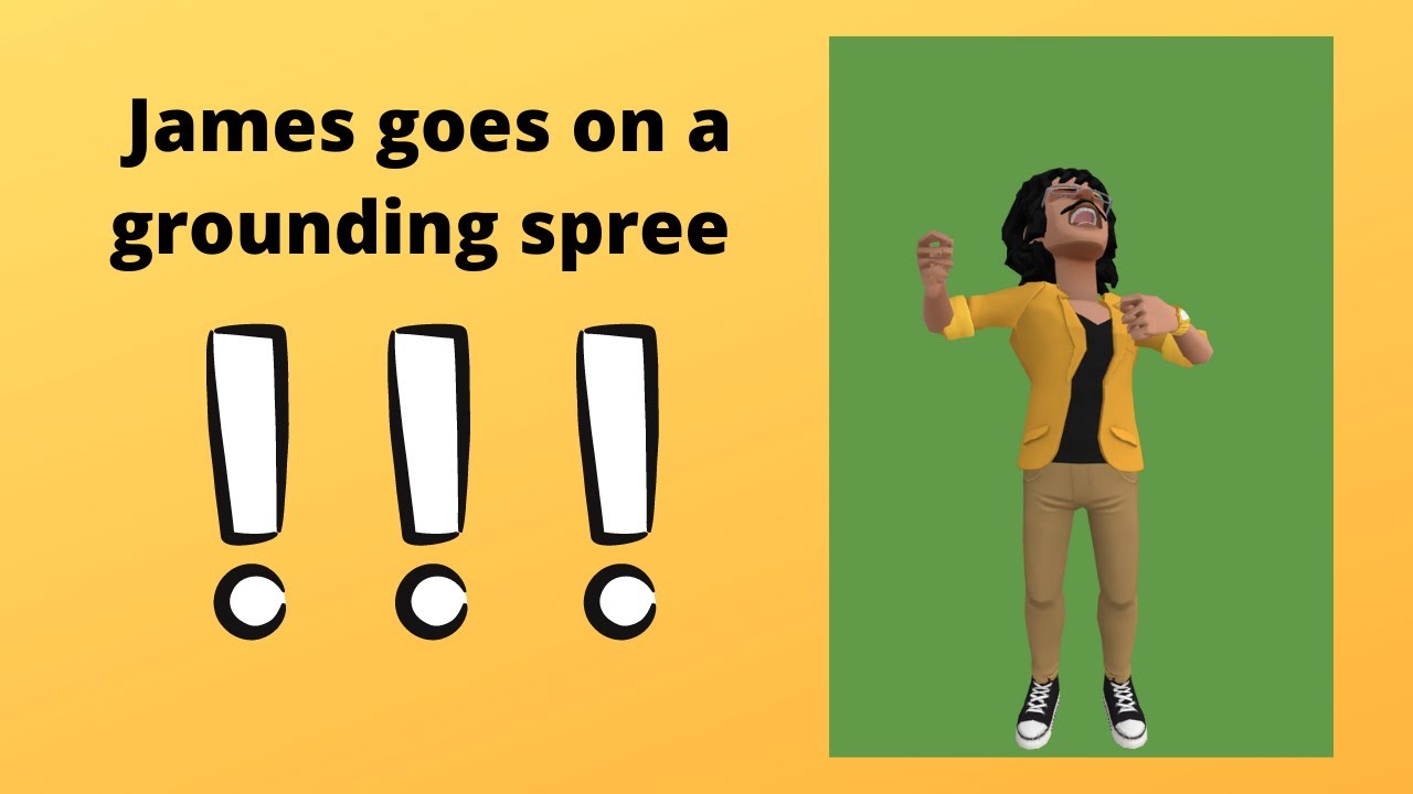 James goes on a grounding spree - YouTube