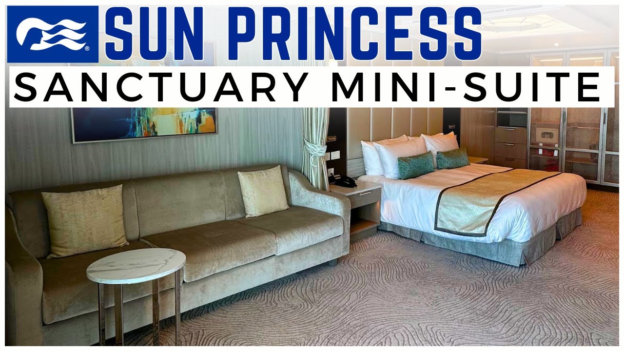 SUN PRINCESS | Sanctuary Mini-Suite Accessible Quick Tour - YouTube