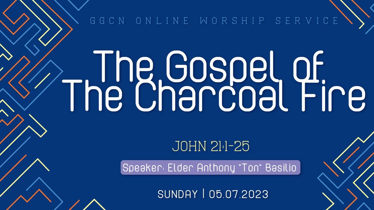 The Gospel of The Charcoal Fire - YouTube