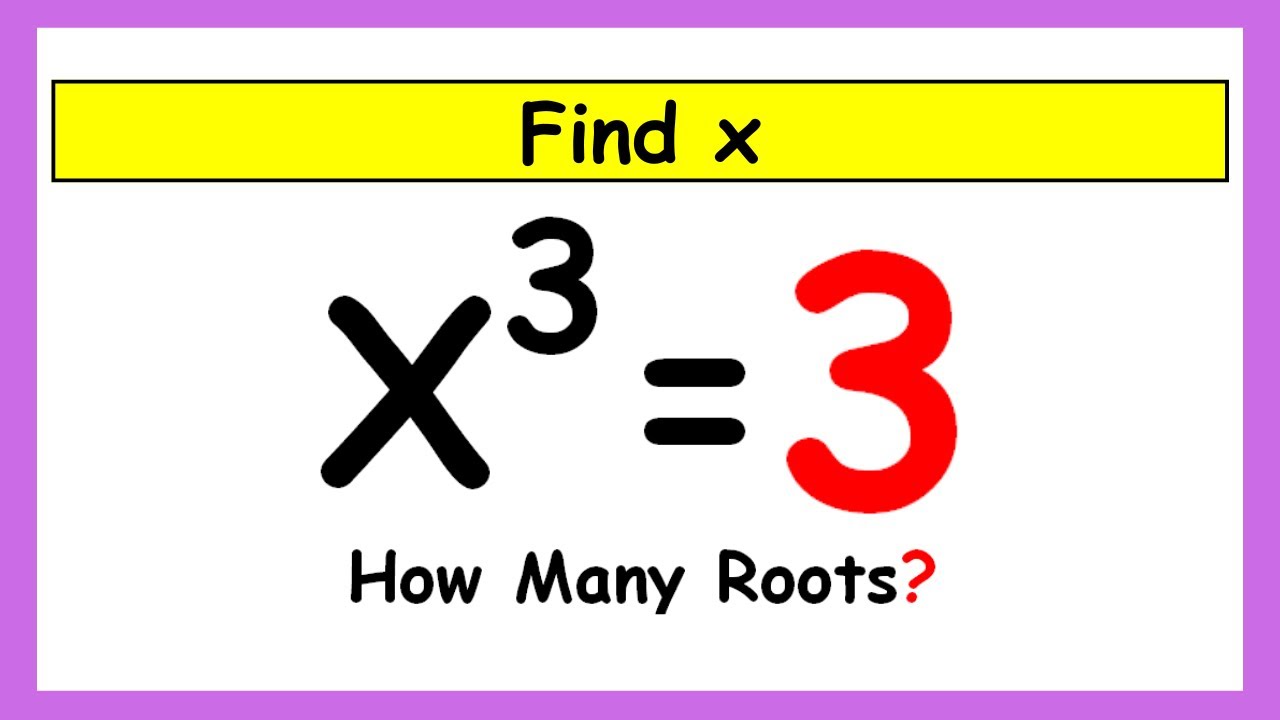 🔴Math Olympiad Exponential Equations x³=3 | How Many Roots - YouTube
