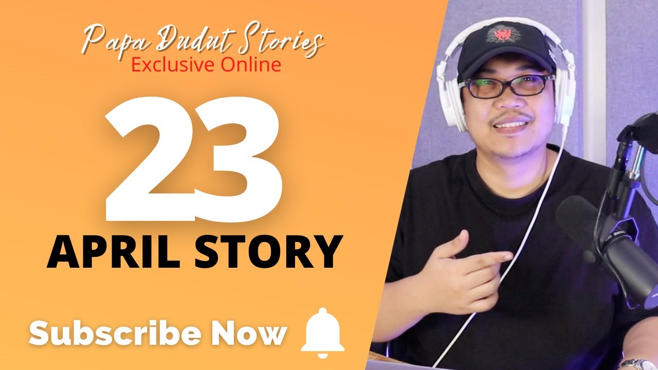 APRIL | PAPA DUDUT STORIES - YouTube