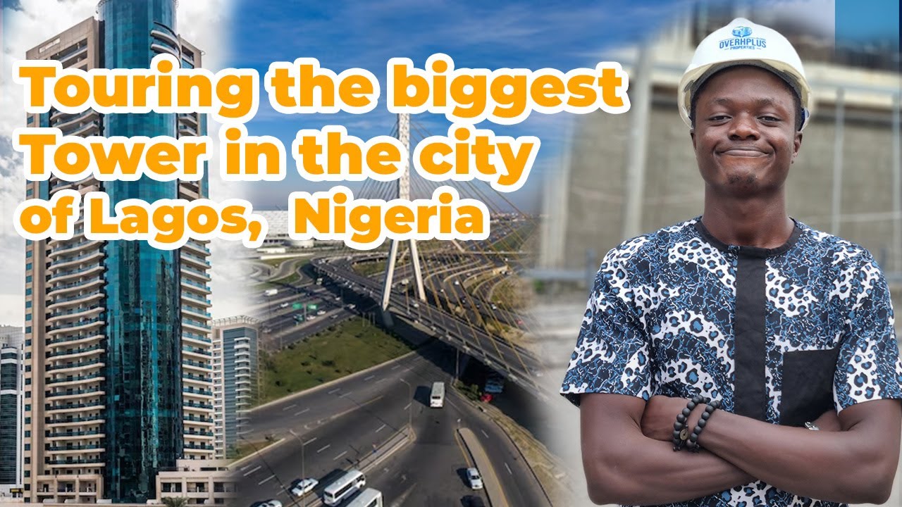 Touring the biggest and largest tower in the city of Lagos, Nigeria ...
