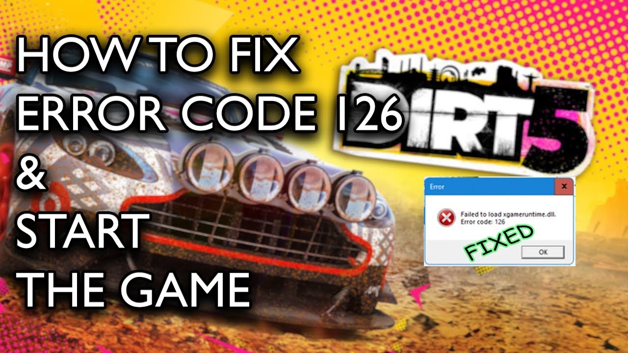 HOW TO FIX DIRT ERROR CODE 126 FIXED 100 Kaiwaruwo YouTube