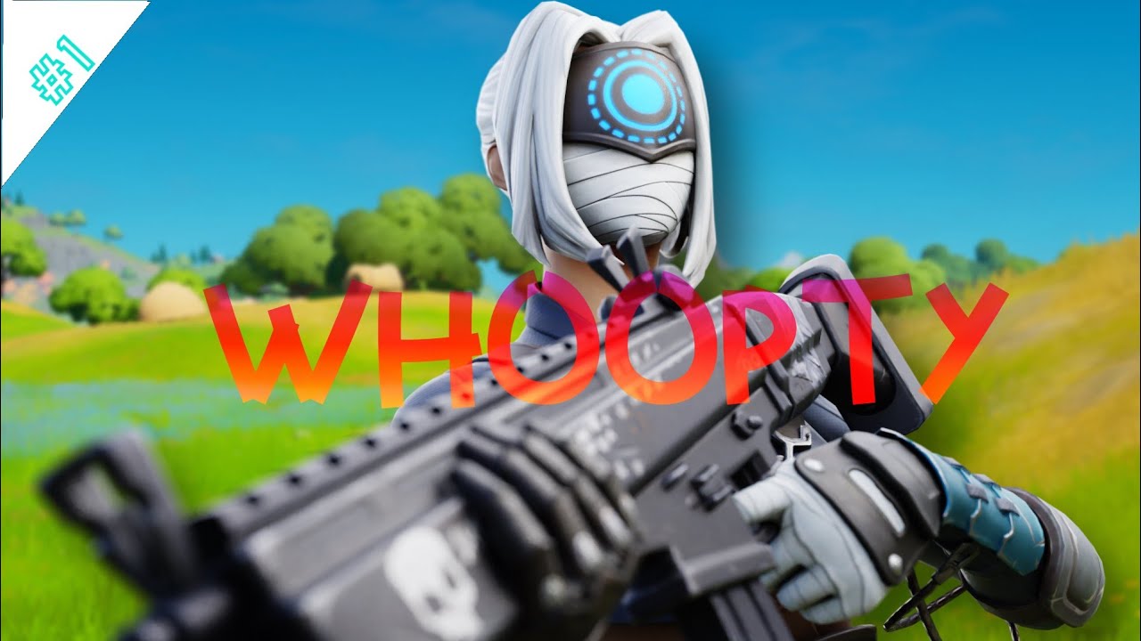 WHOOPTY🤟 | Fortnite Highlights #1 - YouTube