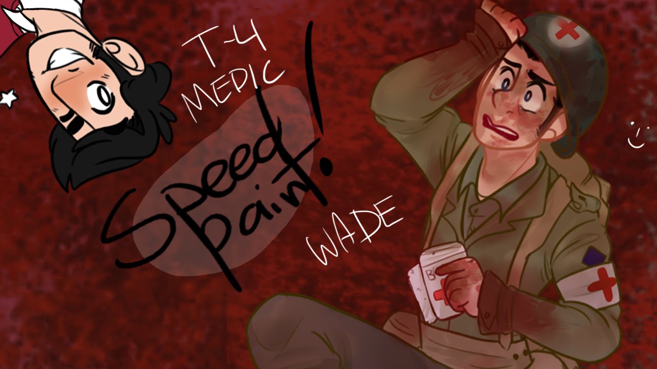 Speedpaint ☆ T-4 Medic Wade [Saving Private Ryan] - YouTube