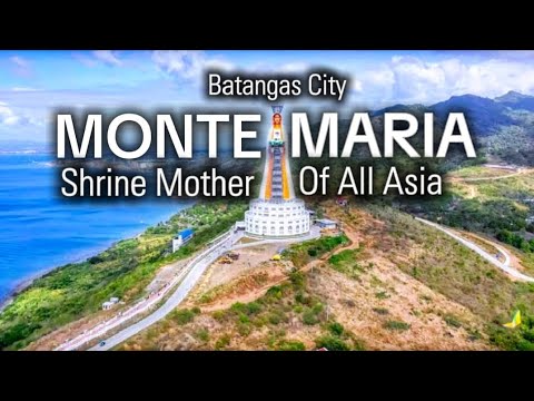 MonteMaria International Pilgrimage in Batangas City/ Tower Of Peace ...