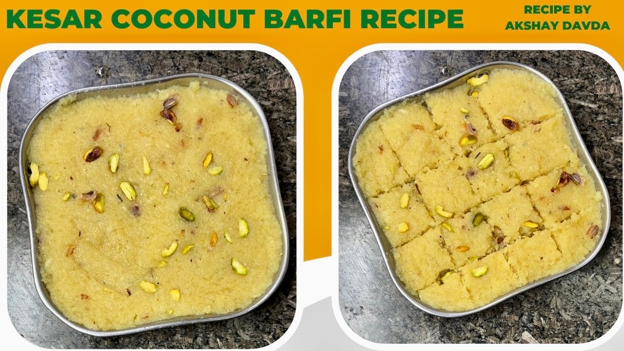 Kesar Coconut Barfi Recipe | Kopra Pak Recipe | नारियल की बरफ़ी ...