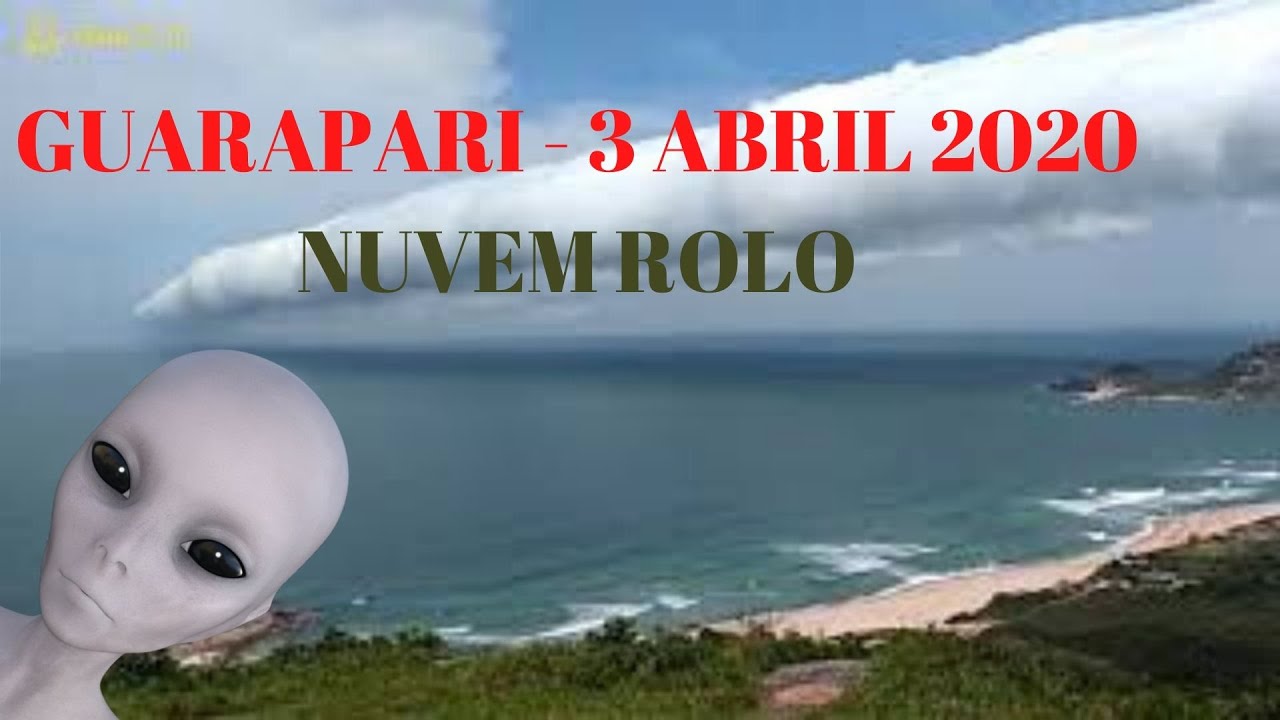 Nuvem rolo em Guarapari - Espírito Santo assusta moradores - Cloud roll ...