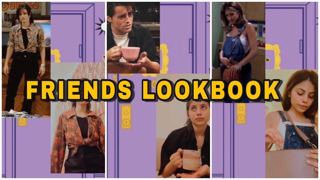 Friends Lookbook| Recreating Friends Looks| 90’s Outfits - YouTube