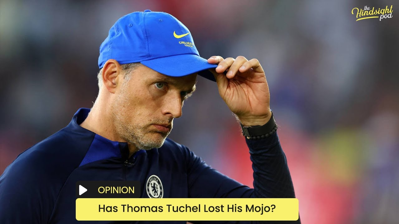 Has Thomas Tuchel Lost His Mojo? - YouTube