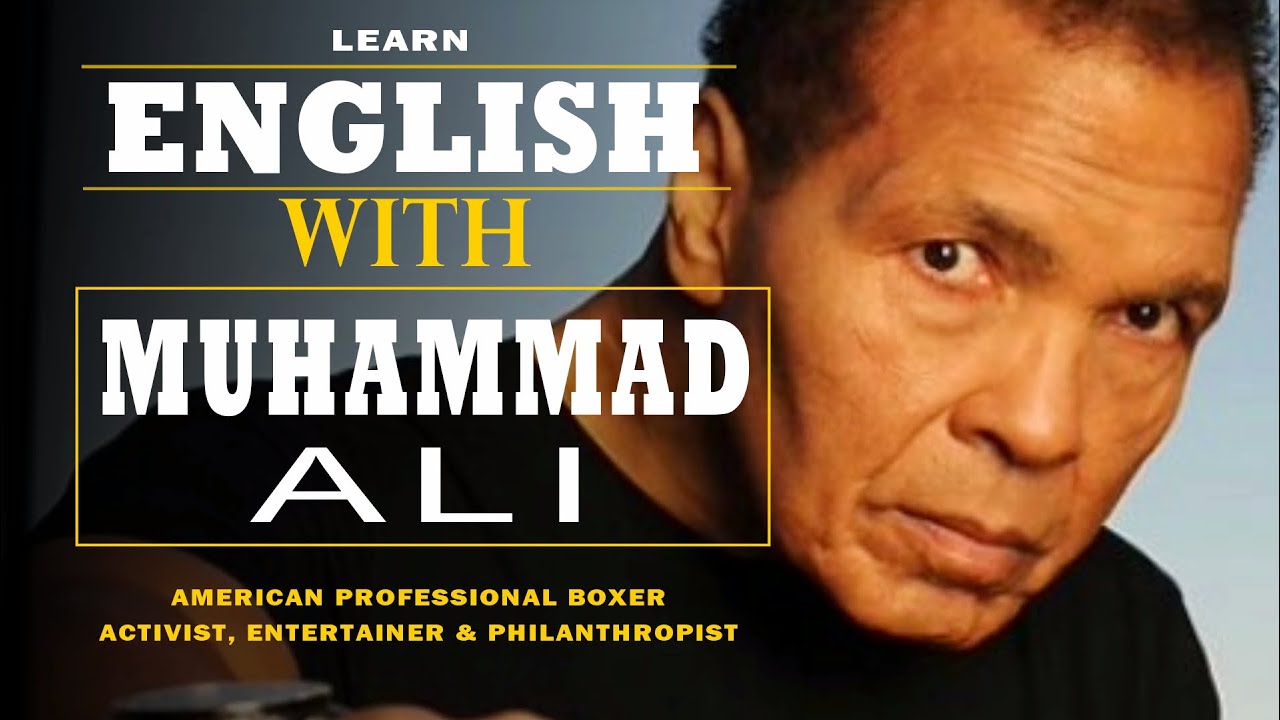 [HIGHLIGHTED ENGLISH SPEECH] [LEARN ENGLISH WITH MUHAMMAD ALI ] - YouTube