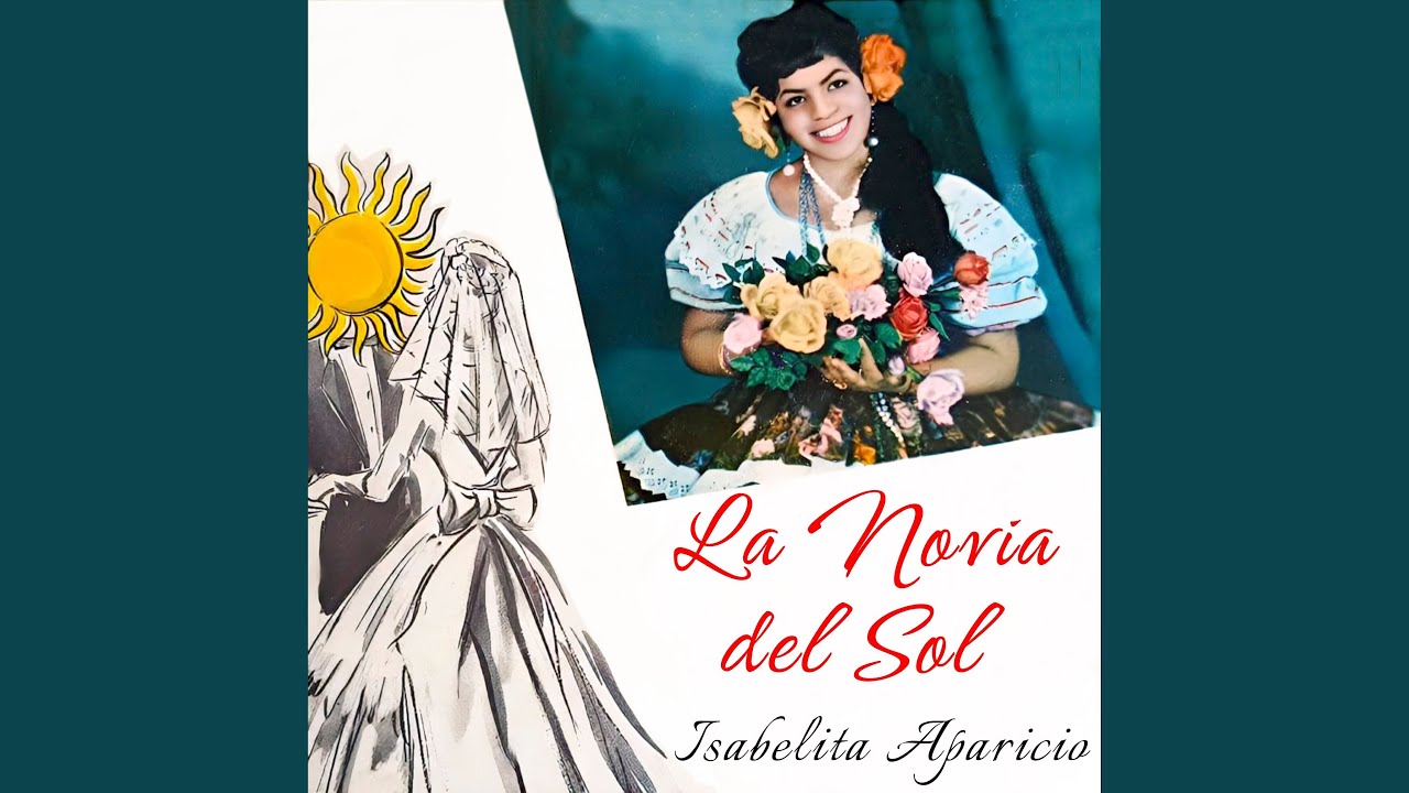 La Novia del Sol - YouTube