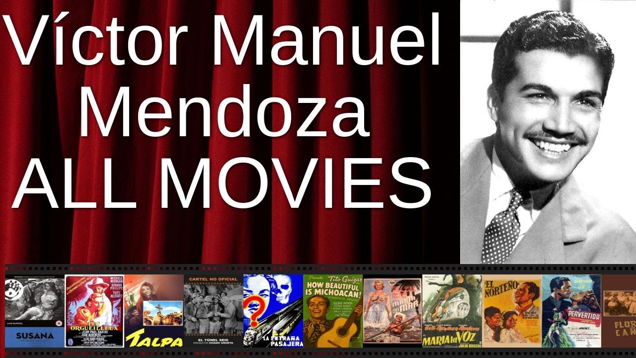 ALL Víctor Manuel Mendoza Movies Ranked by Score (Critics + Fans) - YouTube