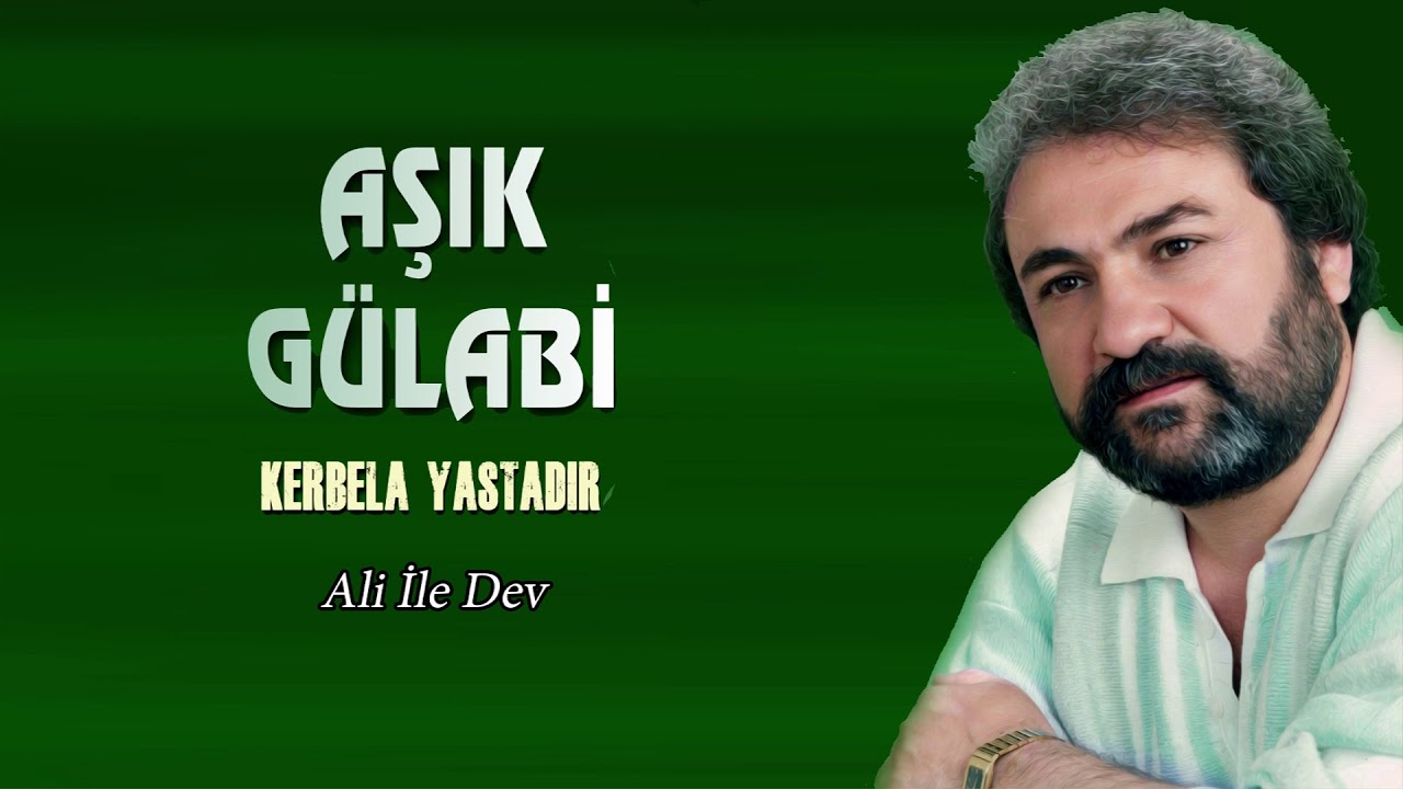 Aşık Gülabi - Ali Dev - YouTube Music