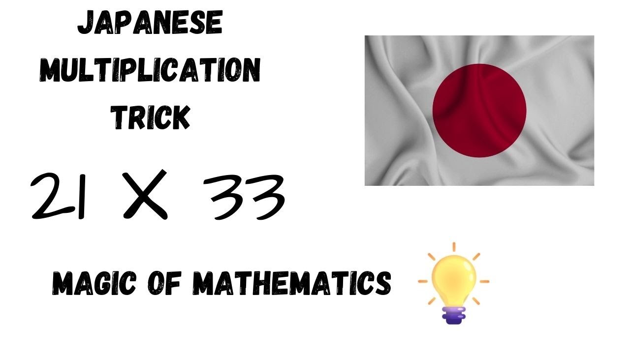 Japanese Multiplication Trick | Easy Trick | Magic of Mathematics - YouTube