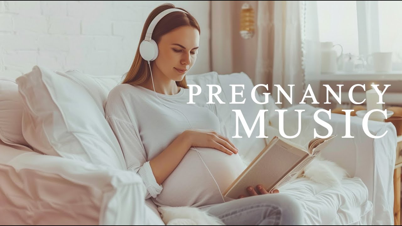 Pregnancy Music to Make Baby Move | Relaxing Soothing Music For ...