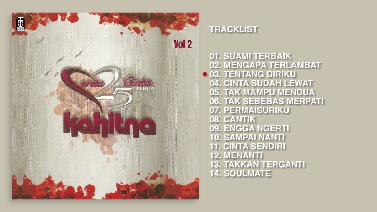 Kahitna - Album Cerita Cinta 25 Tahun Kahitna (Vol 2) | Audio HQ - YouTube
