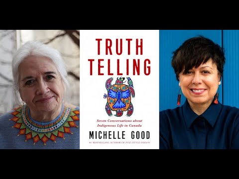 June 8, 2023 | Michelle Good: Truth Telling About Indigenous Life in ...
