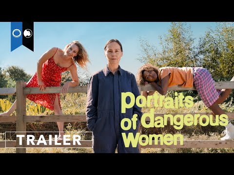 Portraits Of Dangerous Women | Official Trailer | Comedy | Drama