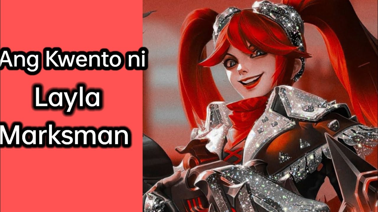 Ang Kwento ng Buhay ni Layla #ml story - YouTube