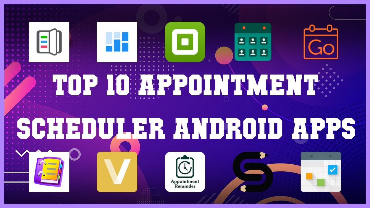 Top 10 Appointment Scheduler Android App | Review - YouTube