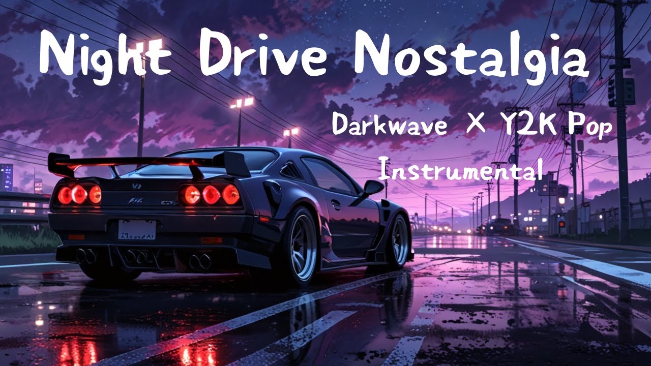 Night Drive Nostalgia – Darkwave × Y2K Pop Instrumental - YouTube