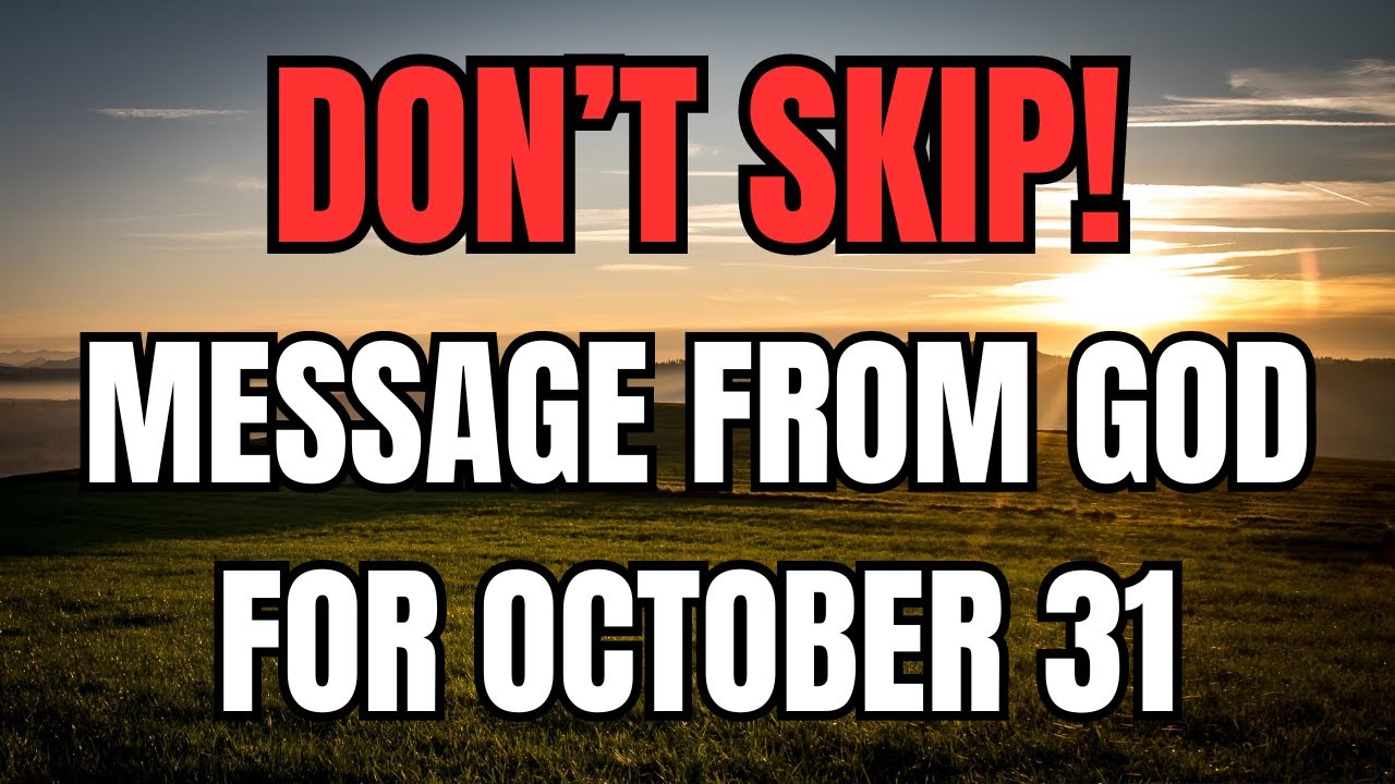 DON'T SKIP! Message from Jesus for october 31 - YouTube