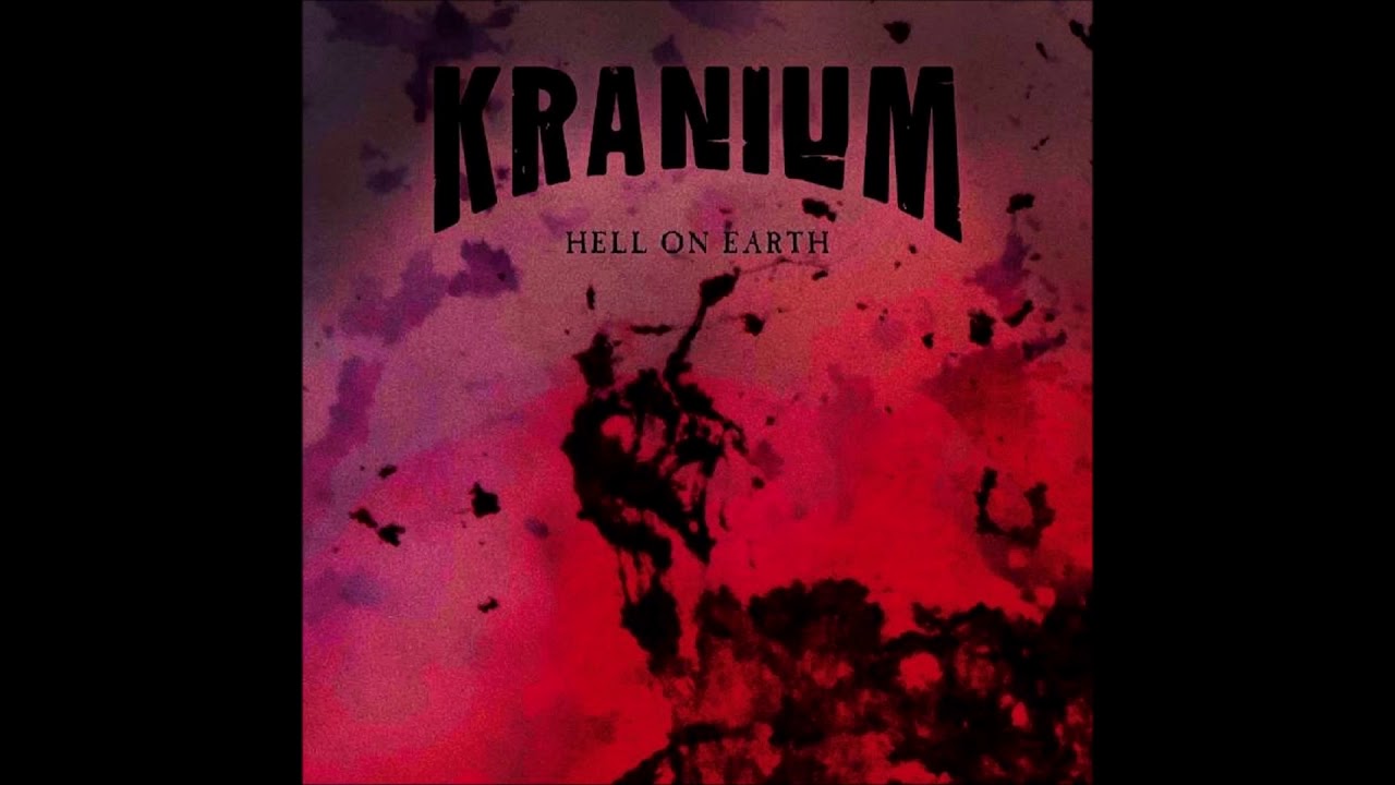 Hell On Earth - Kranium (Hell On Earth) - YouTube