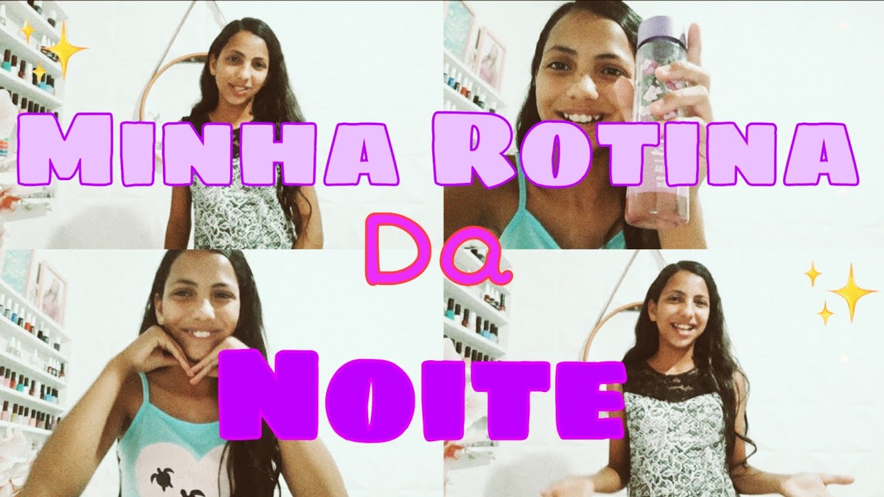 MINHA ROTINA DA NOITE :) - YouTube