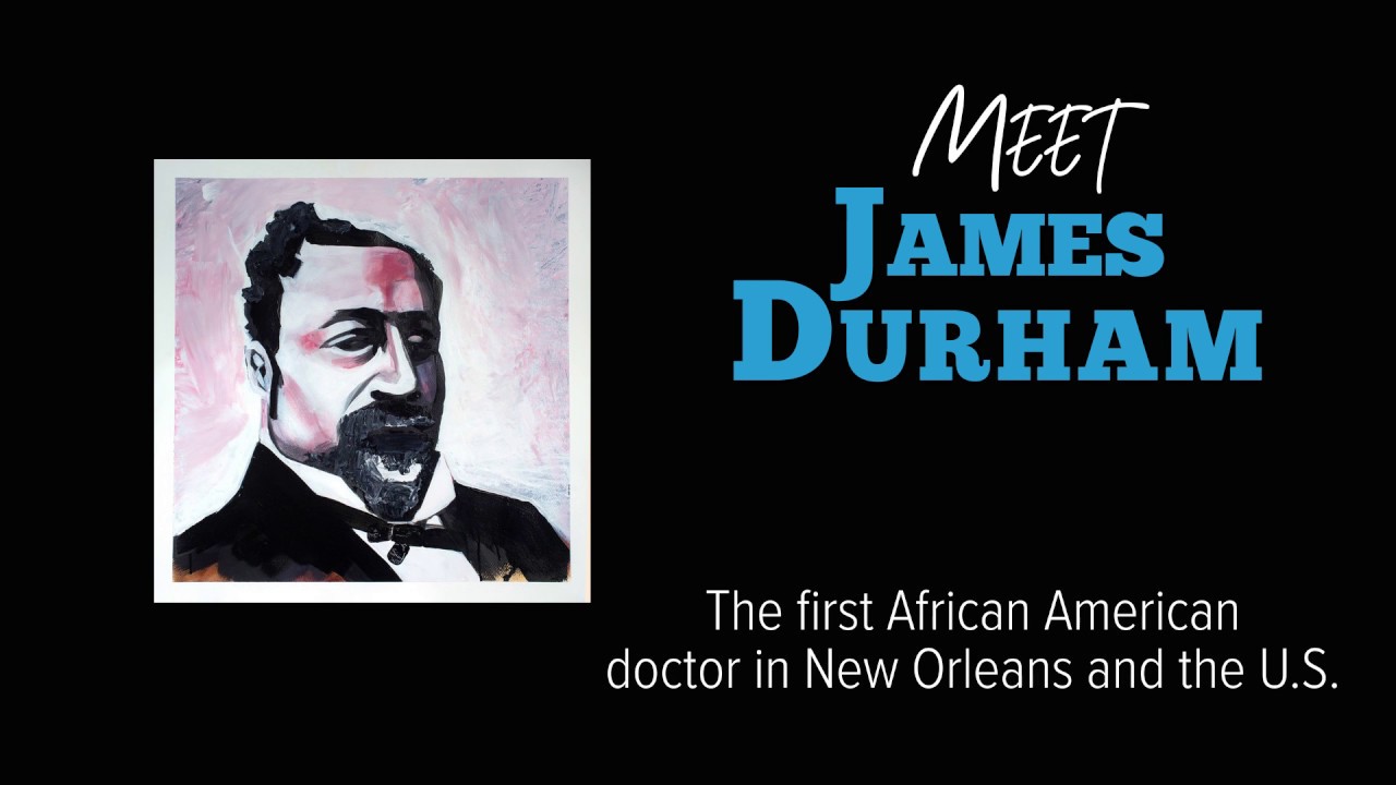 James Durham: The first African American doctor in New Orleans - YouTube