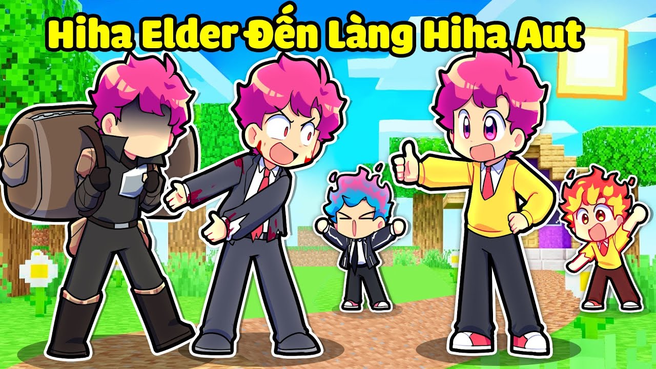 Hiha Elder Chính Thức ĐẾN LÀNG HIHA AUT Trong Minecraft🤩🤣 - YouTube