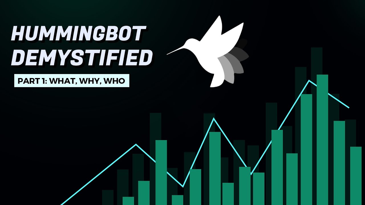 Hummingbot Demystified Part 1 - YouTube