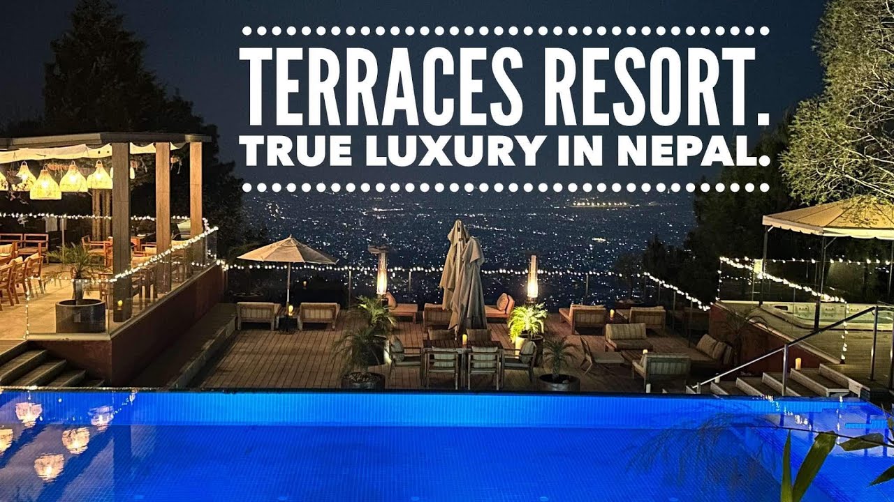 Terraces Resort & Spa Kathmandu--Our Review - YouTube