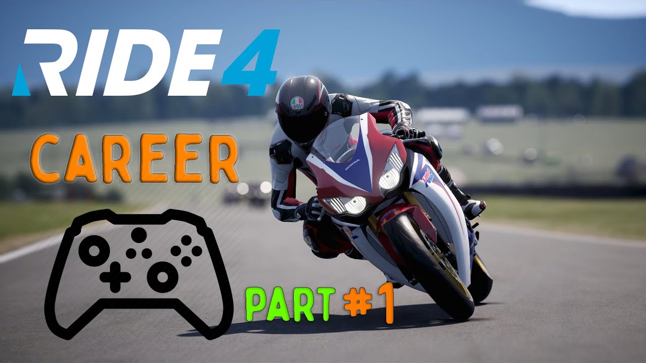 Ride 4 Career Part 1 on a gamepad - YouTube