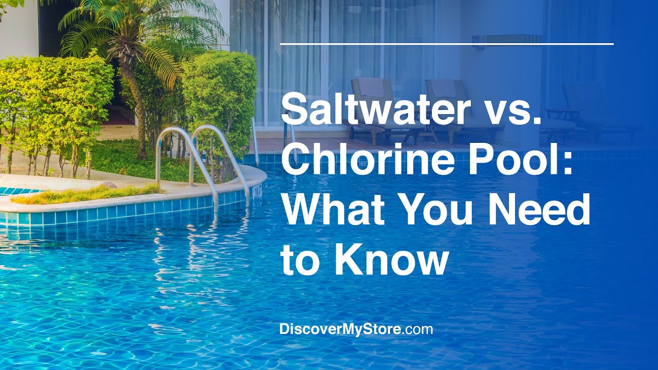 Saltwater Vs. Chlorine Pool: What You Need To Know - YouTube