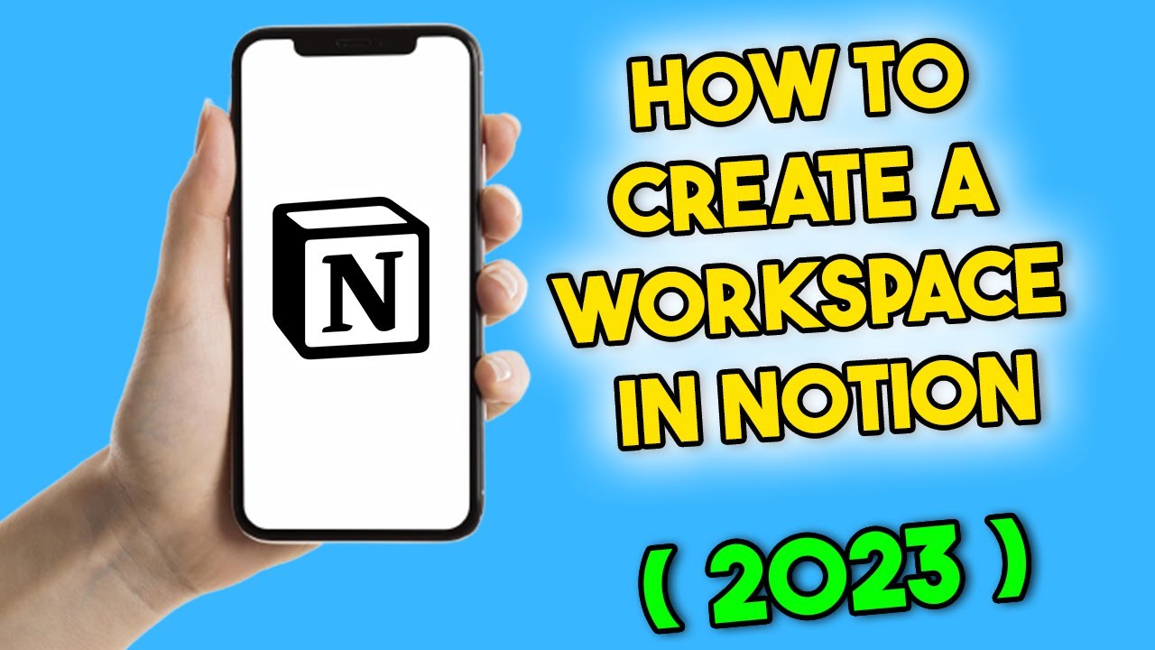 How to Create a Workspace in Notion (2023) - YouTube