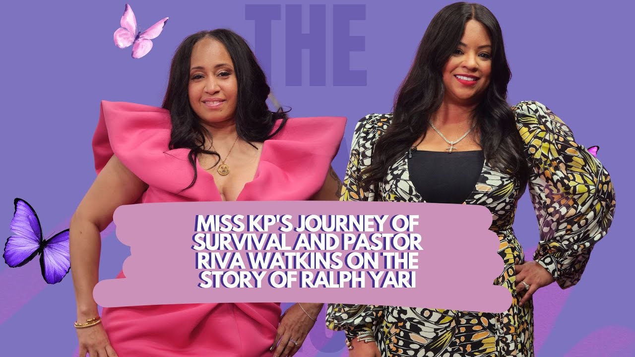 The Sisaundra Show: Miss Kp's Journey of Survival and Pastor Riva ...