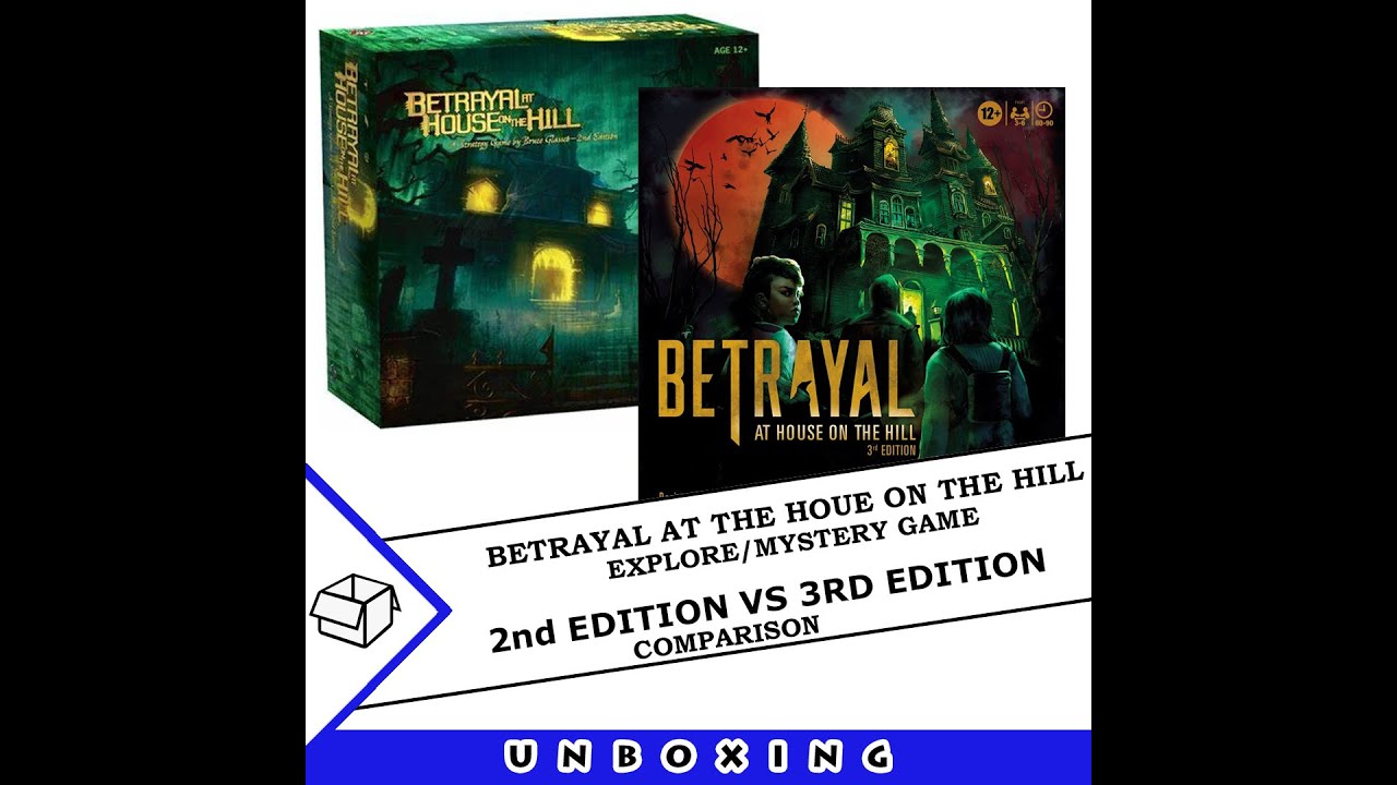 Betrayal At The House On The Hill: 2nd Edition vs 3rd Edition - A ...