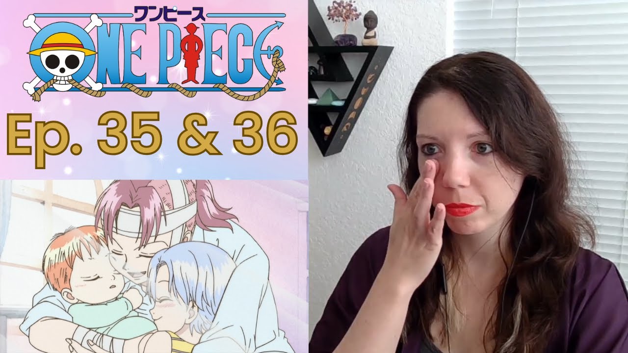 ONE PIECE REACTION 🏴‍☠️ Ep. 35 & 36 🧡 Untold Past! Mother Bellemere and ...