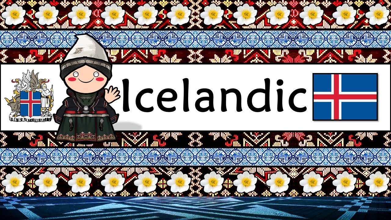 ICELANDIC LANGUAGE, PEOPLE & CULTURE - YouTube