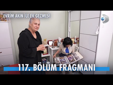 Evrim Akın İle Ev Gezmesi 117. Bölüm Fragmanı | Nihal Menzil
