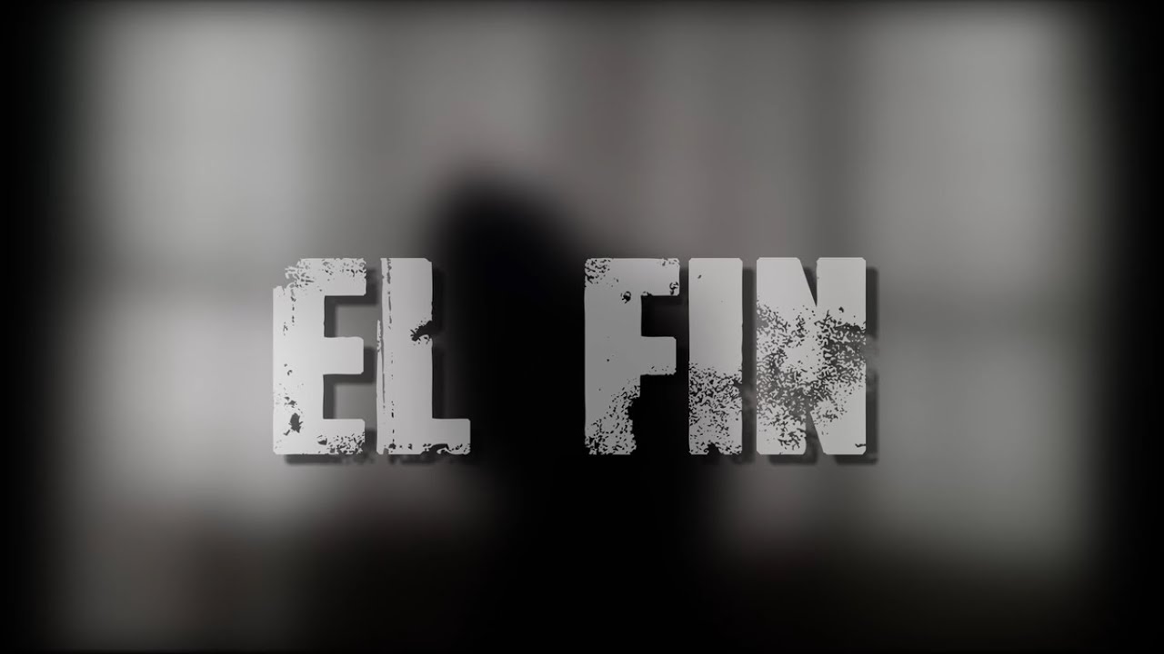 EL FIN - YouTube