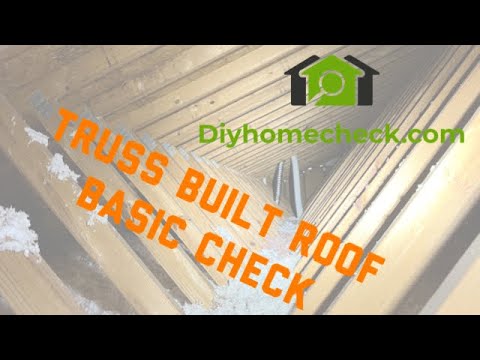 Truss Built Roof Basic Inspection - YouTube