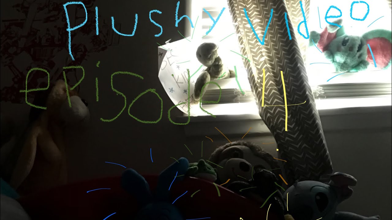Plushy video season 1 episode 4 - YouTube
