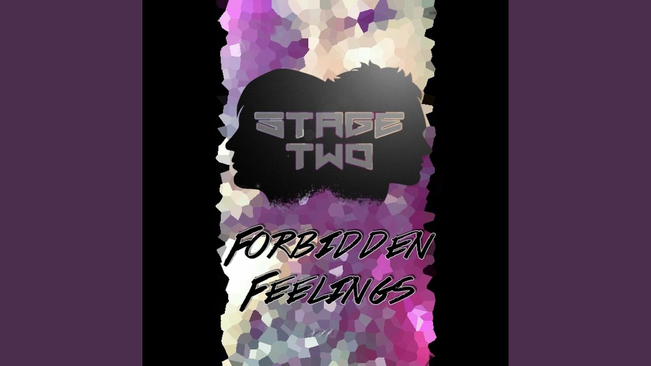 Forbidden Feelings - YouTube