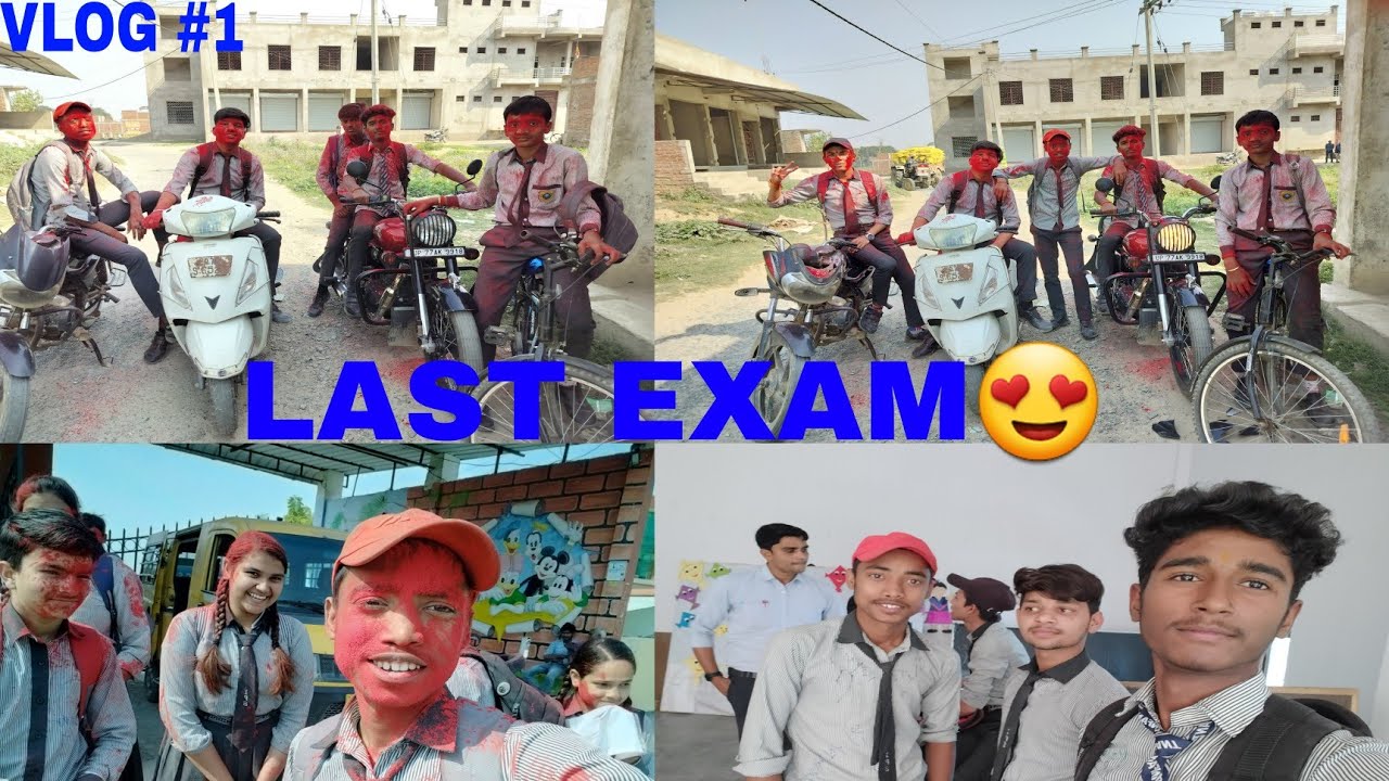 || Last || Exam || Final || Day| Priyam Smartmaker| #vlog1||...😍😊 ️ ...